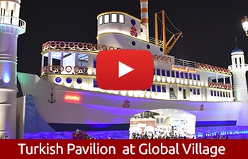 STYRO presents Turkish Pavilion at Global Village - STYRO